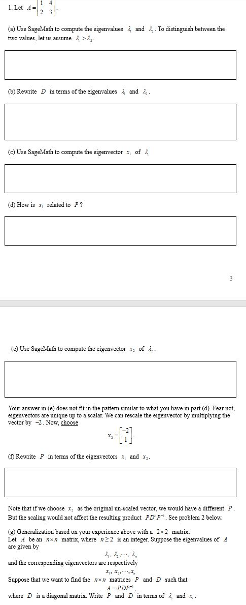 Solved 1. Let 4= (a) Use SageMath to compute the eigenvalues | Chegg.com