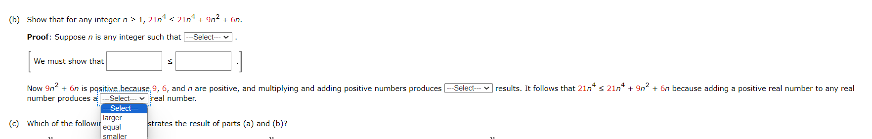 Solved (b) Show that for any integer n≥1,21n4≤21n4+9n2+6n. | Chegg.com