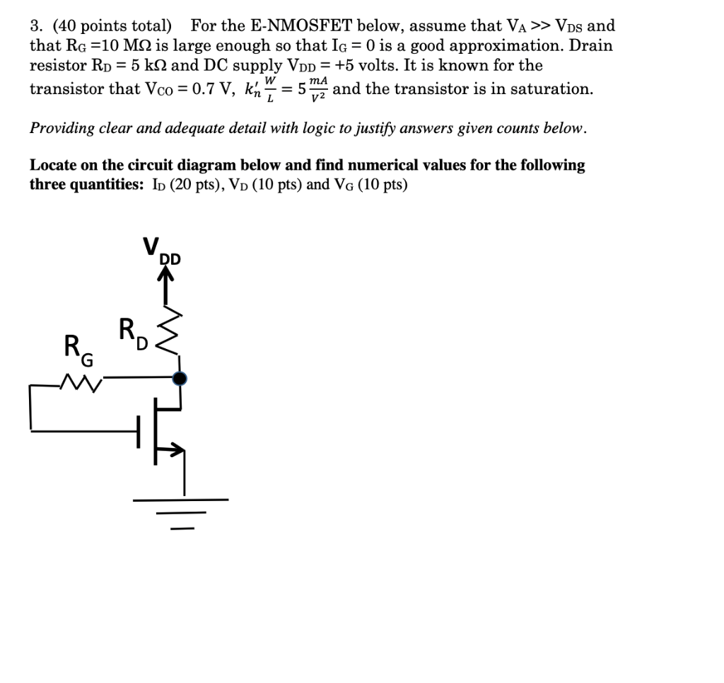 Solved 3. (40 points total) For the E-NMOSFET below, assume | Chegg.com