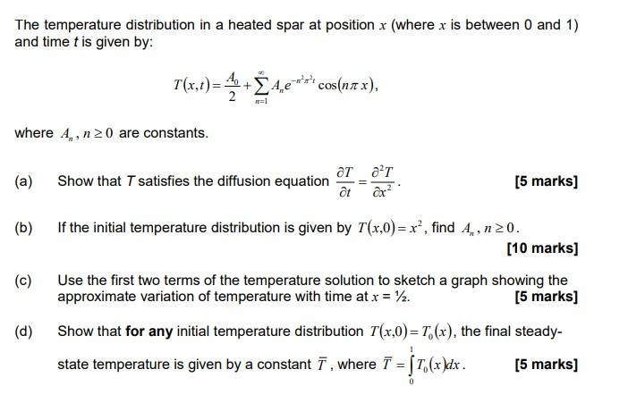 Solved The temperature distribution in a heated spar at | Chegg.com