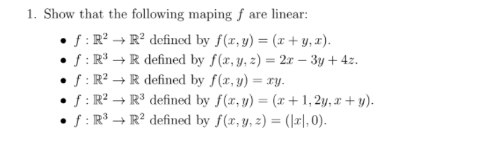 Solved 1. Show that the following maping f are linear: . | Chegg.com