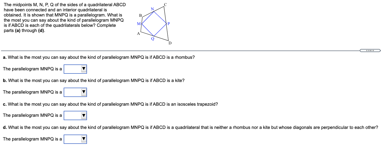 Solved B The midpoints M, N, P, Q of the sides of a | Chegg.com