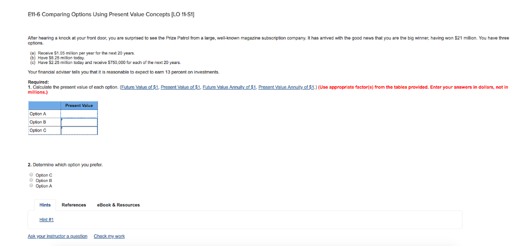 Solved E11-6 Comparing Options Using Present Value Concepts | Chegg.com