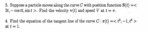Solved Suppose a particle moves along the curve C with | Chegg.com