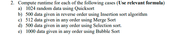 Solved 2. Compute runtime for each of the following cases | Chegg.com