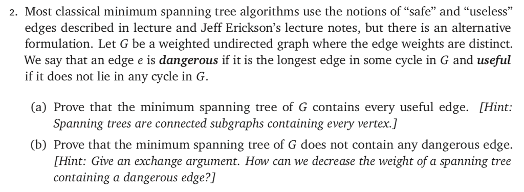 Solved 2. Most classical minimum spanning tree algorithms | Chegg.com