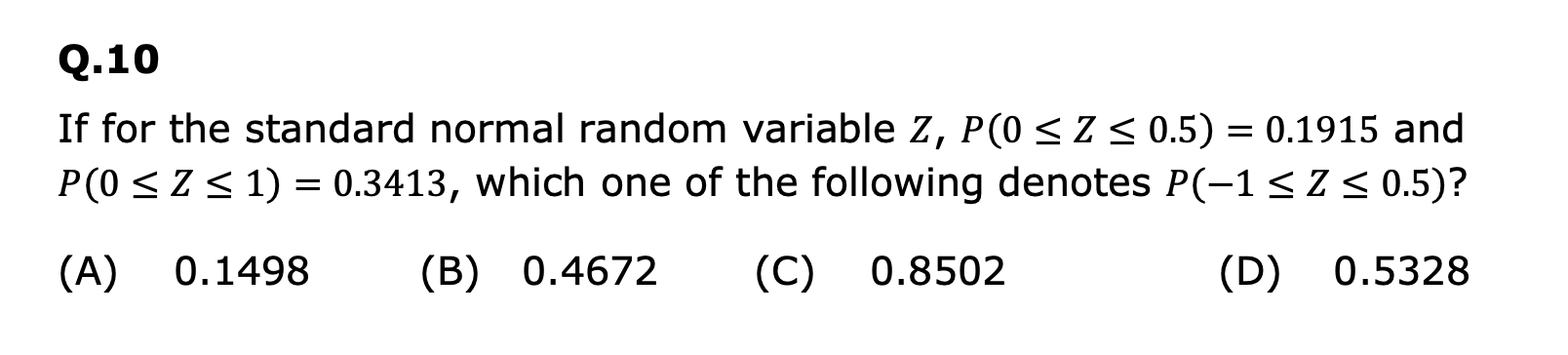 Solved Q. 10If ﻿for the standard normal random variable | Chegg.com