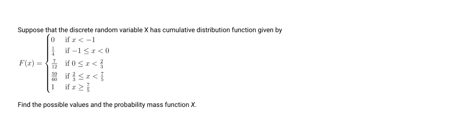 Solved Suppose that the discrete random variable X has | Chegg.com