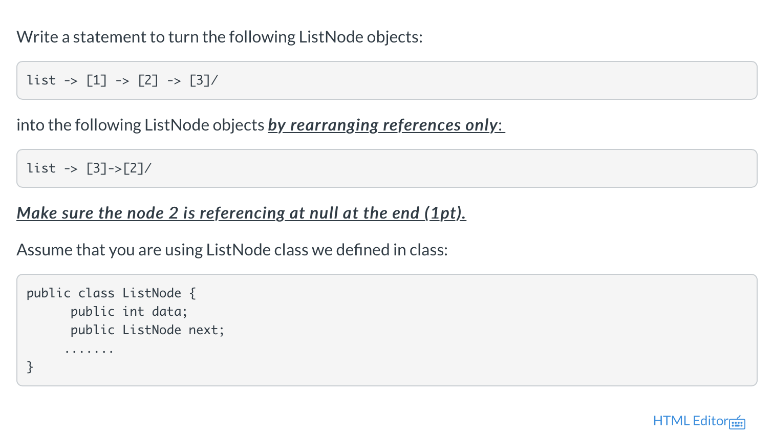 Solved Write a statement to turn the following ListNode | Chegg.com