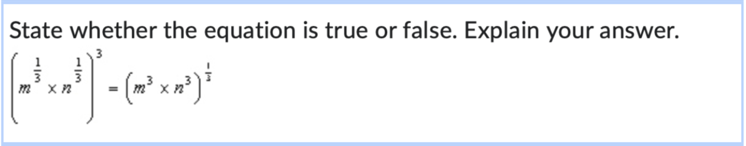 Solved State whether the equation is true or false. Explain | Chegg.com