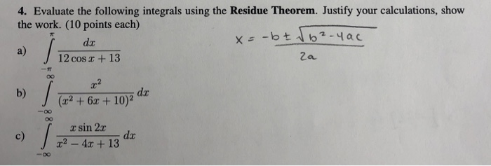 Solved 4. Evaluate the following integrals using the Residue | Chegg.com