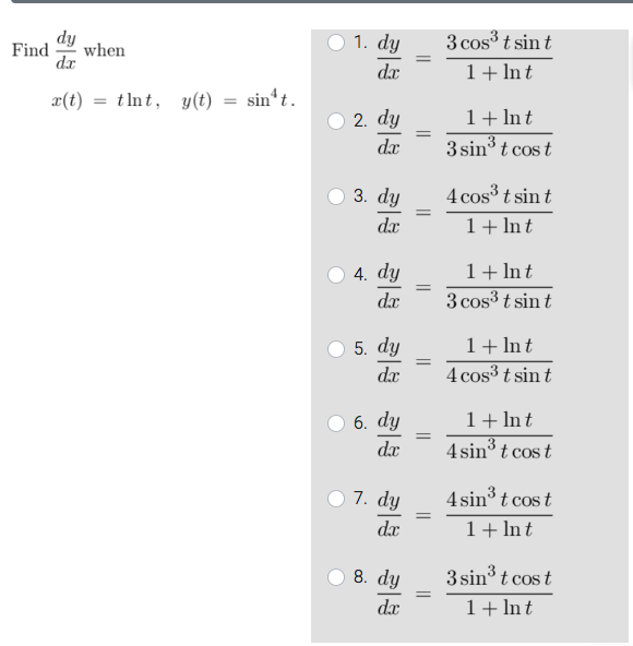 Solved Find dxdy when 1. dxdy=1+lnt3cos3tsint | Chegg.com