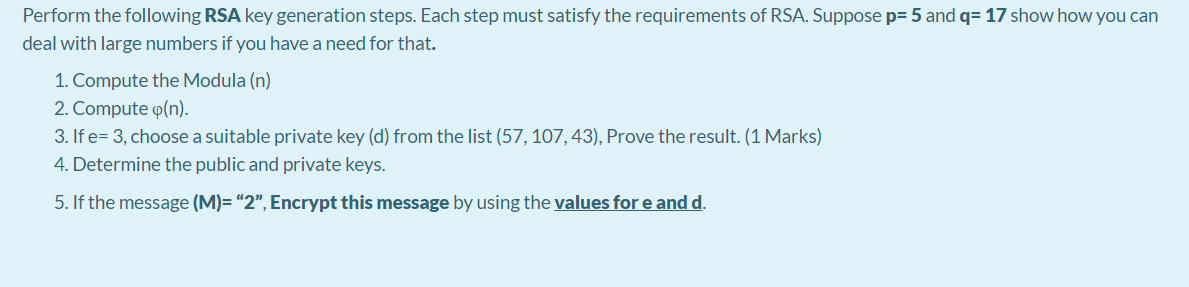 Solved Perform The Following Rsa Key Generation Steps Each