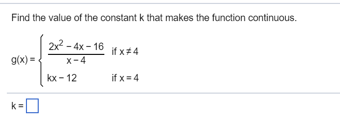 Solved Find the value of the constant k that makes the | Chegg.com
