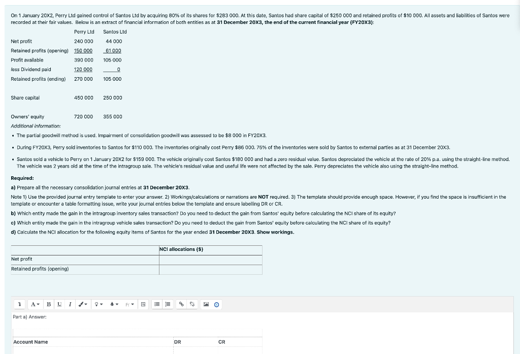 - The partial goodwill method is used. Impairment of | Chegg.com