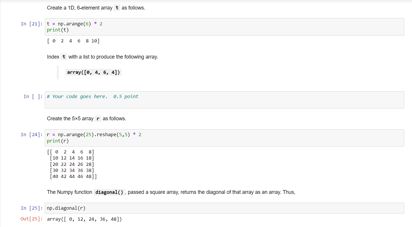 Solved Create the 5x5 array d as follows. In [17]: d = | Chegg.com