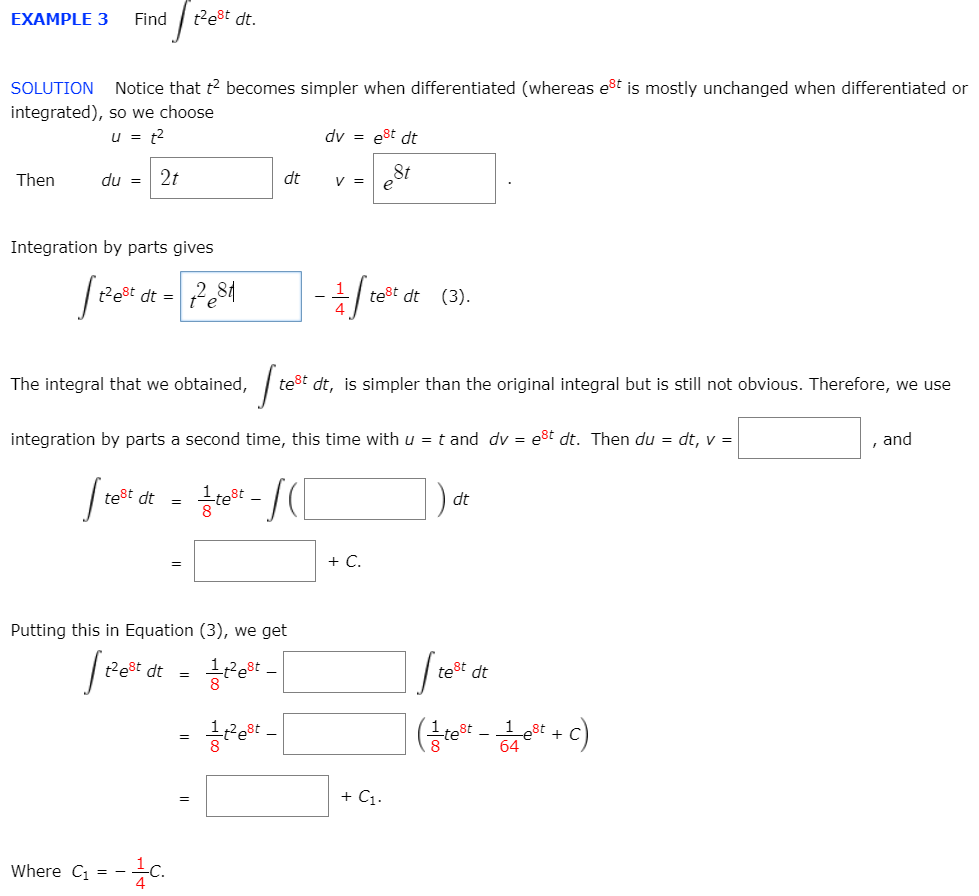 Solved EXAMPLE 3 Find t?est dt. SOLUTION Notice that t? | Chegg.com