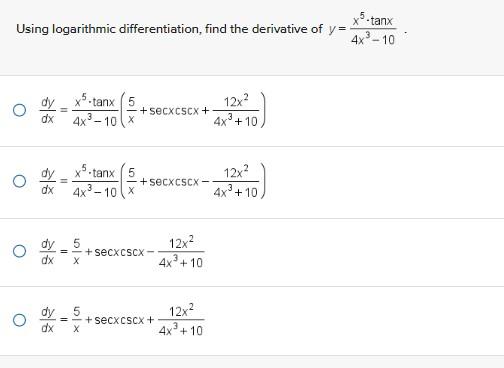 Solved Using logarithmic differentiation, find the | Chegg.com