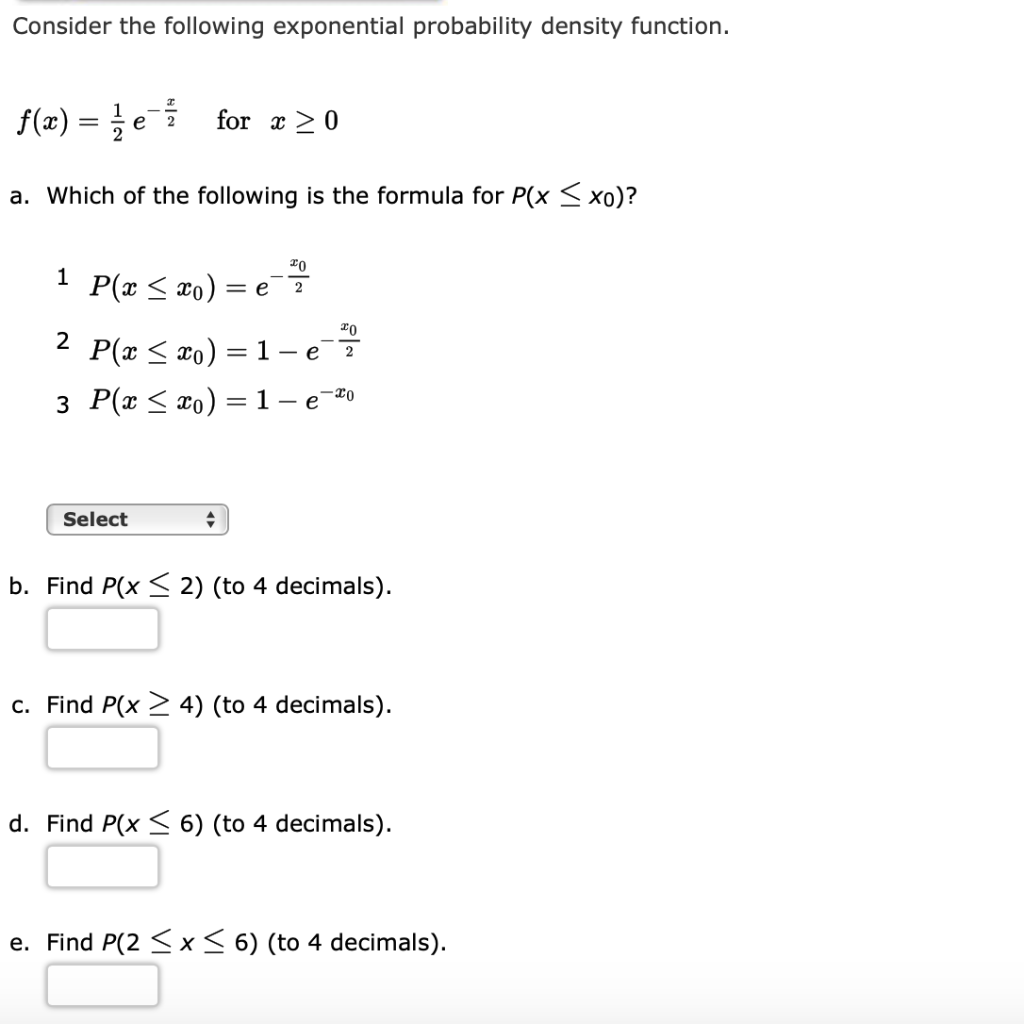 Solved Consider the following exponential probability | Chegg.com