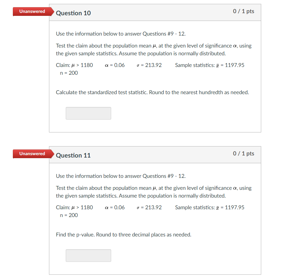 Solved Unanswered Question 10 0 / 1 pts Use the information | Chegg.com