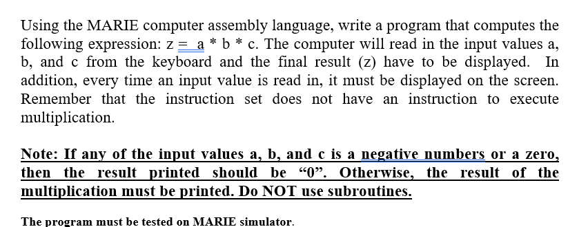 Solved Using the MARIE computer assembly language, write a | Chegg.com
