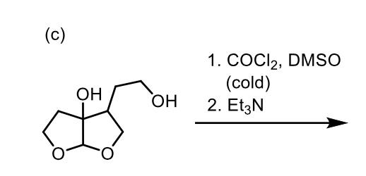 Solved (c) 1. COCl2, DMSO (cold) 2. Et3N ОН ОН | Chegg.com