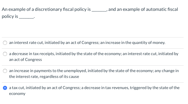 Solved , and an example of automatic fiscal An example of a | Chegg.com