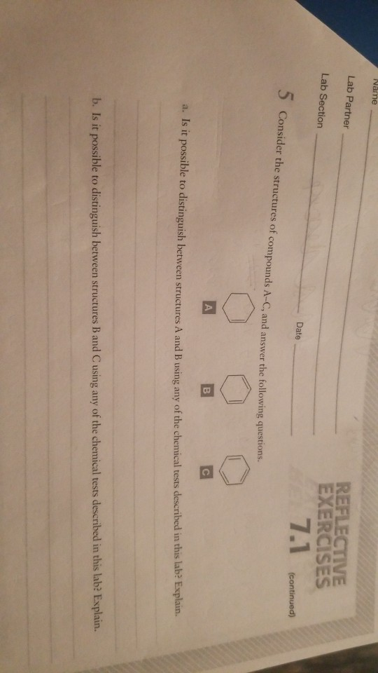 Solved Name REFLECTIVE EXERCISES Lab Partner Lab Section 7.1 | Chegg.com