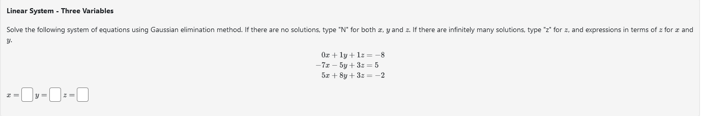 Solved Linear System - ﻿Three VariablesSolve the following | Chegg.com