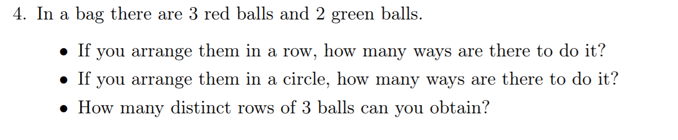 Solved 4. In a bag there are 3 red balls and 2 green balls. | Chegg.com