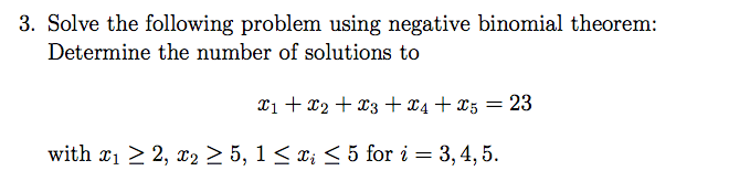 Solved 3. Solve the following problem using negative | Chegg.com
