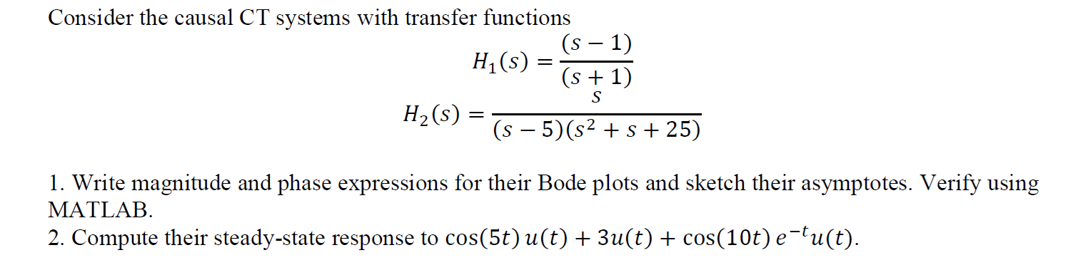 Solved Consider the causal CT systems with transfer | Chegg.com