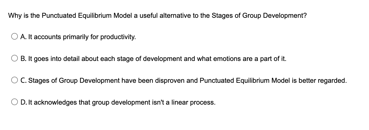 Solved Why is the Punctuated Equilibrium Model a useful | Chegg.com
