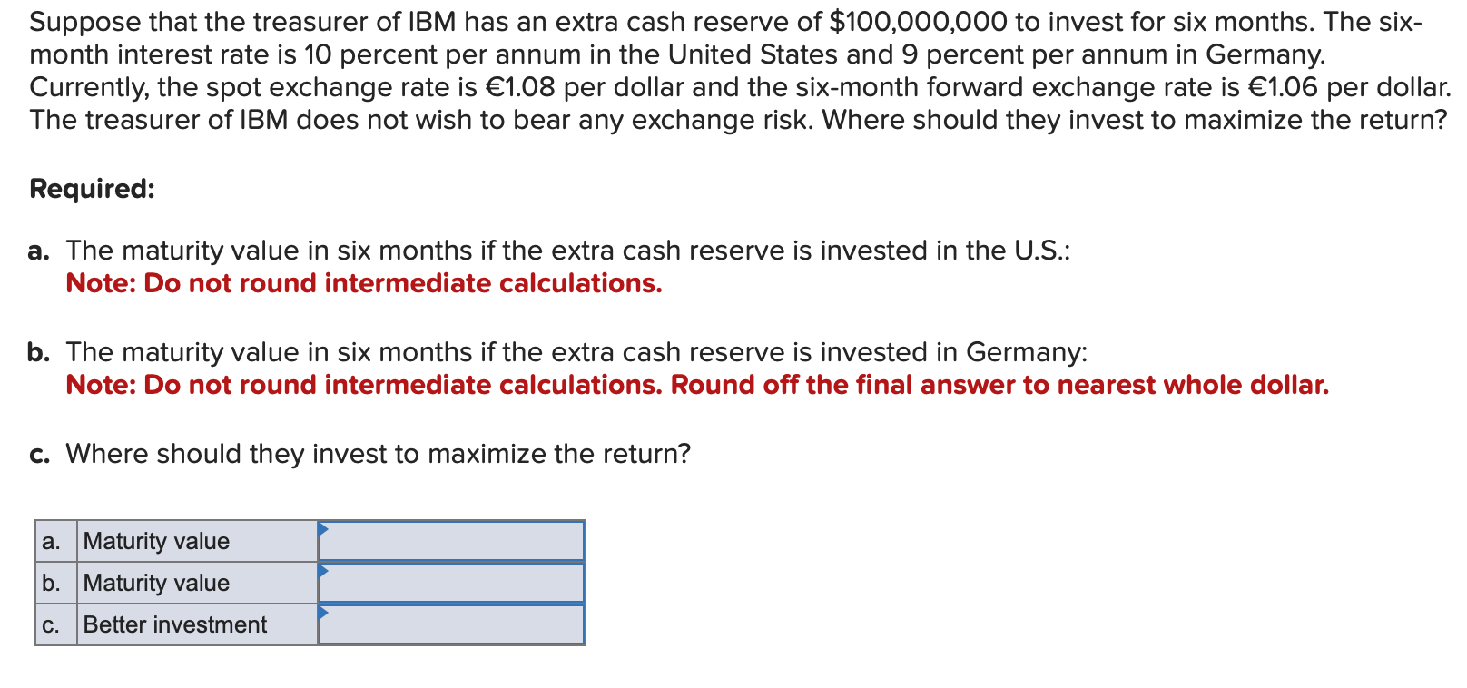 Solved Suppose that the treasurer of IBM has an extra cash | Chegg.com
