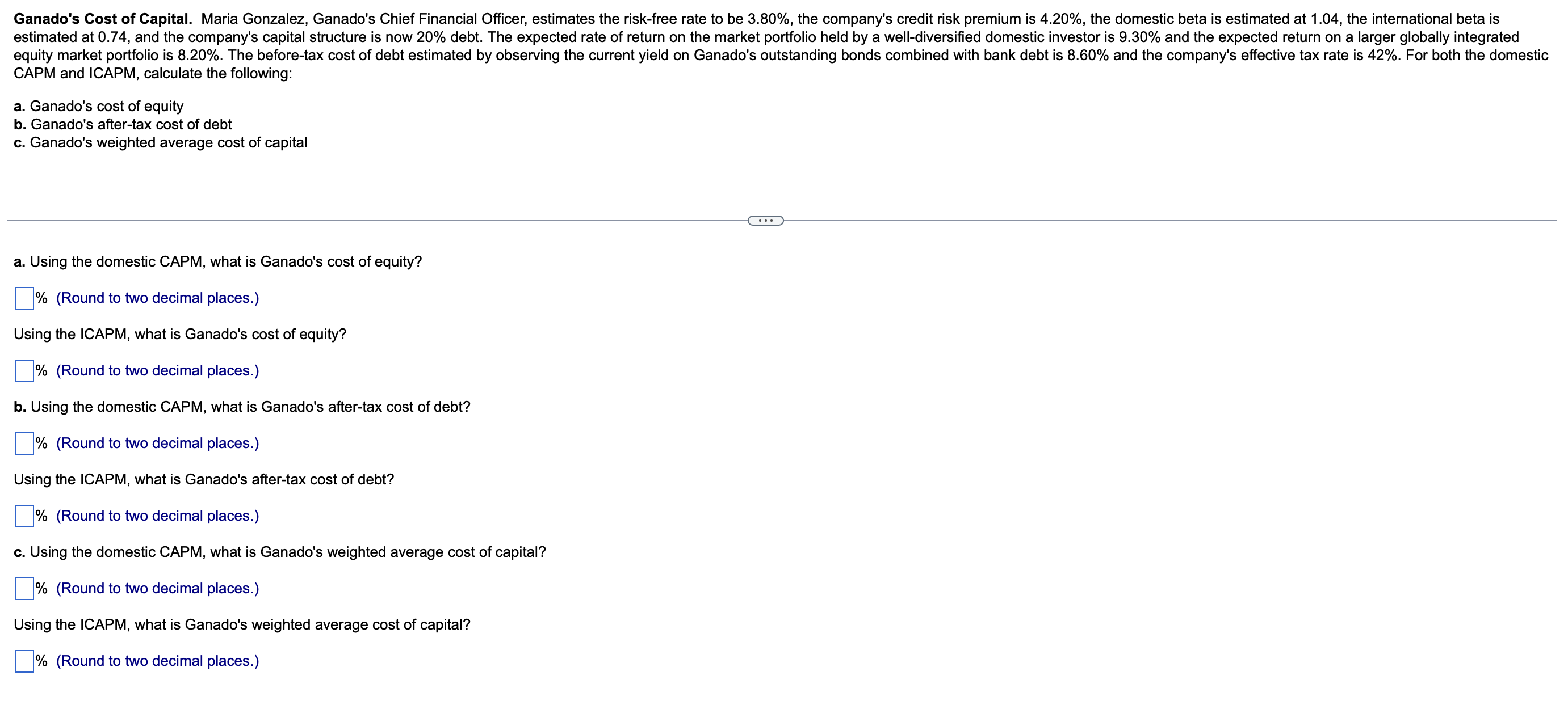 Solved CAPM and ICAPM, calculate the following:a. ﻿Ganado's | Chegg.com