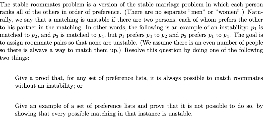 Solved The stable roommates problem is a version of the | Chegg.com