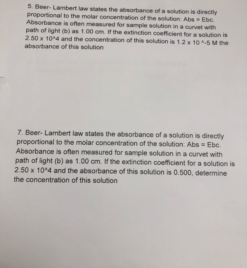 Solved 5. Beer- Lambert law states the absorbance of a | Chegg.com
