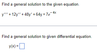 Solved Find a general solution to the given equation. | Chegg.com