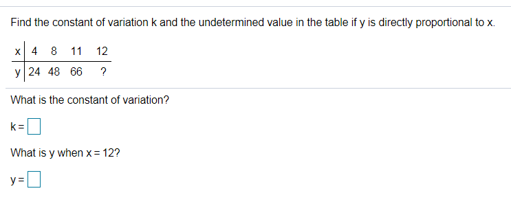 Solved Find the constant of variation k and the undetermined | Chegg.com