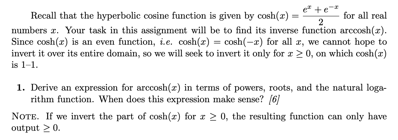 Solved Derive an expression for arccosh(x) in terms of | Chegg.com