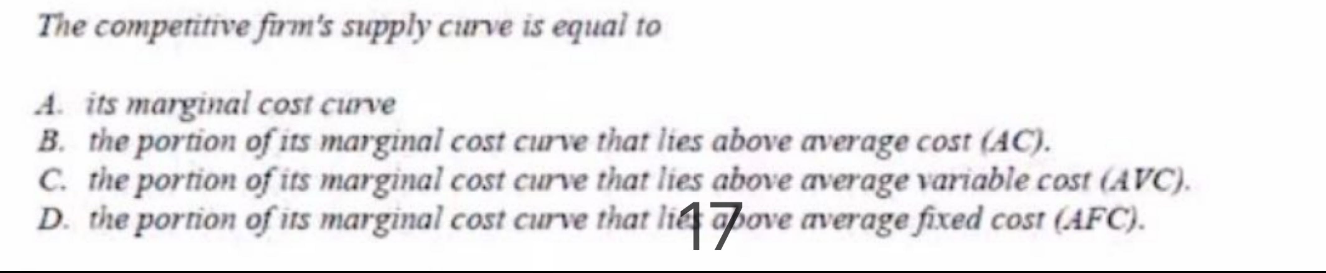 Solved The competitive furm's supply curve is equal toA. | Chegg.com