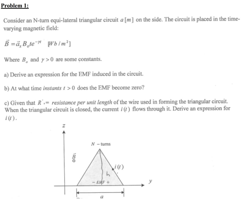 Solved Problem 1: Consider an N-turn equi-lateral triangular | Chegg.com