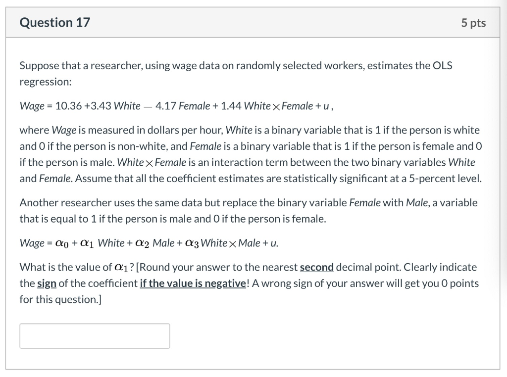 Solved Question 17 5 pts Suppose that a researcher, using | Chegg.com