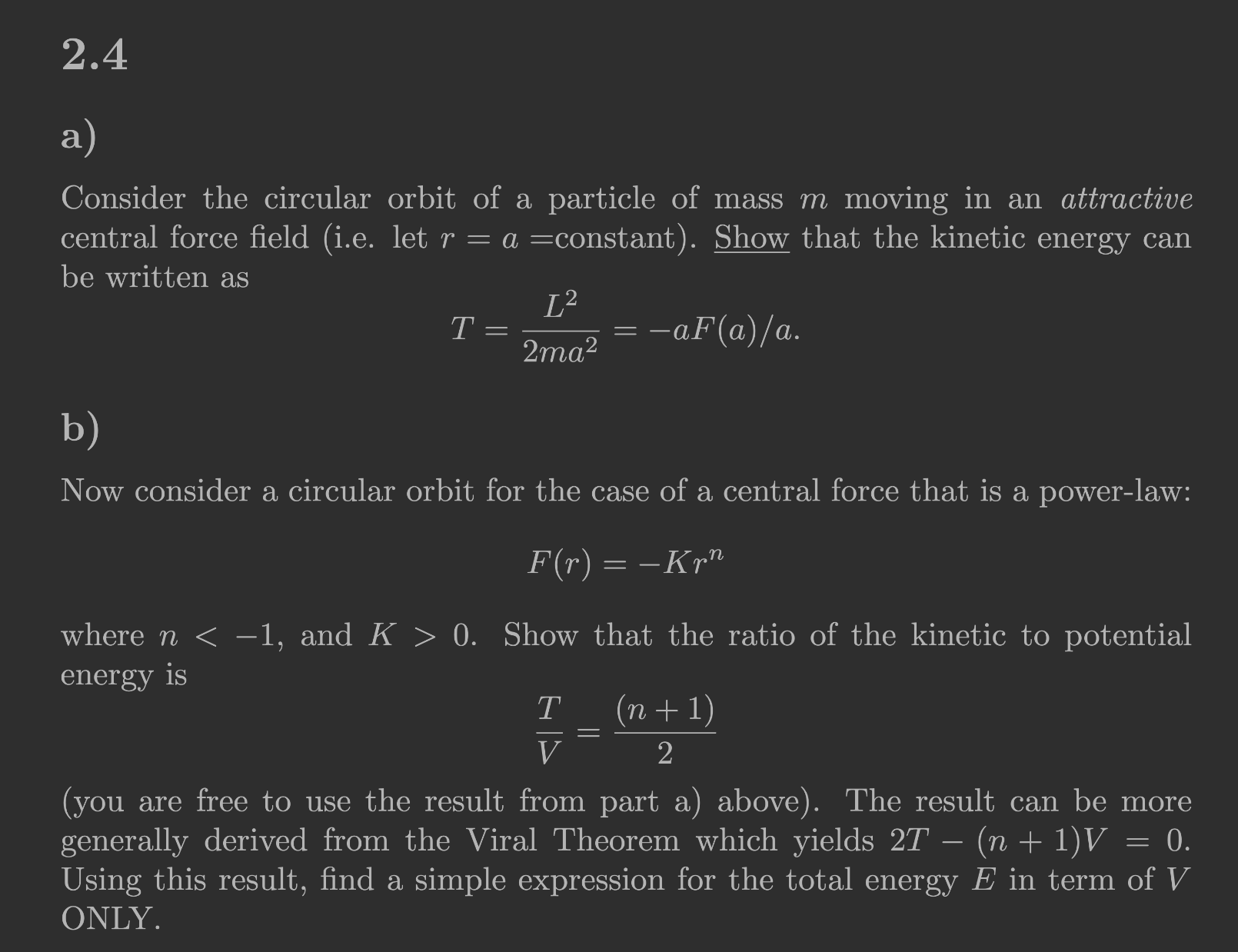 Solved 2.4a)Consider the circular orbit of a particle of | Chegg.com