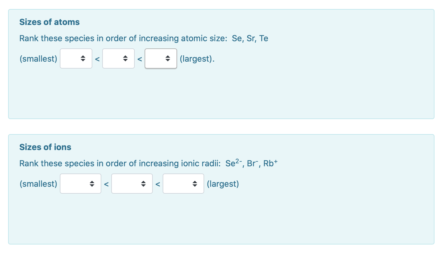Solved Sizes of atoms Rank these species in order of | Chegg.com