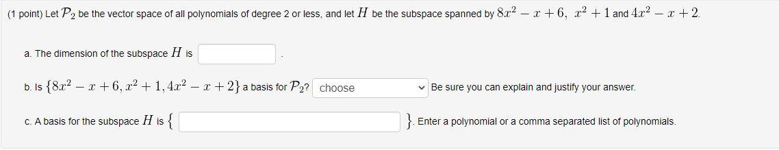 (1 point) Let P2 be the vector space of all | Chegg.com