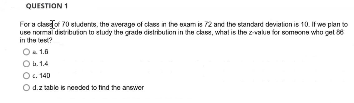 Solved For a class] 70 students, the average of class in the | Chegg.com