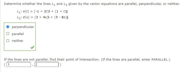 Solved Determine whether the lines L, and L2 given by the | Chegg.com