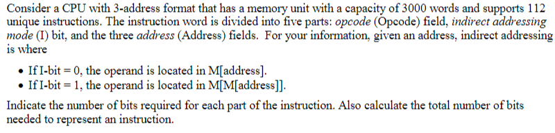 Solved Consider a CPU with 3-address format that has a | Chegg.com