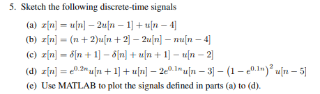 Solved 5. Sketch the following discrete-time signals +un - | Chegg.com